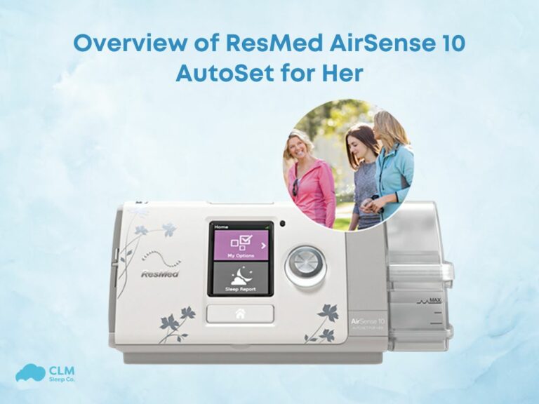 Resmed AirSense 10 AutoSet for Her Review | CLM Sleep