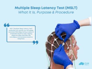 Multiple Sleep Latency Test (MSLT): What It Is & Purpose