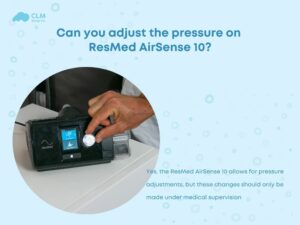 Step-by-Step Guide For Resmed Airsense 10 Adjust Pressure