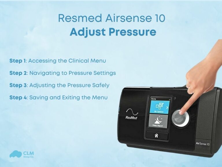 Step-by-Step Guide For Resmed Airsense 10 Adjust Pressure