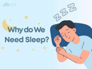 Why Do We Need Sleep? Understanding the Importance of Sleep